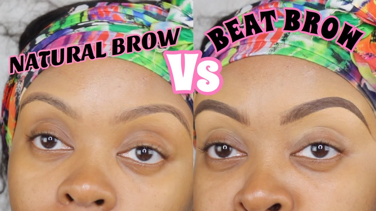 HOW TO: MY UPDATED EYEBROW ROUTINE | NATURAL BROW VS BEAT BROW - YouTube