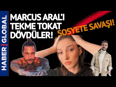 Öldüresiye Dövüldü! Model Şevval Şahin'in Sevgilisi Marcus Aral Saldırıya Uğradı