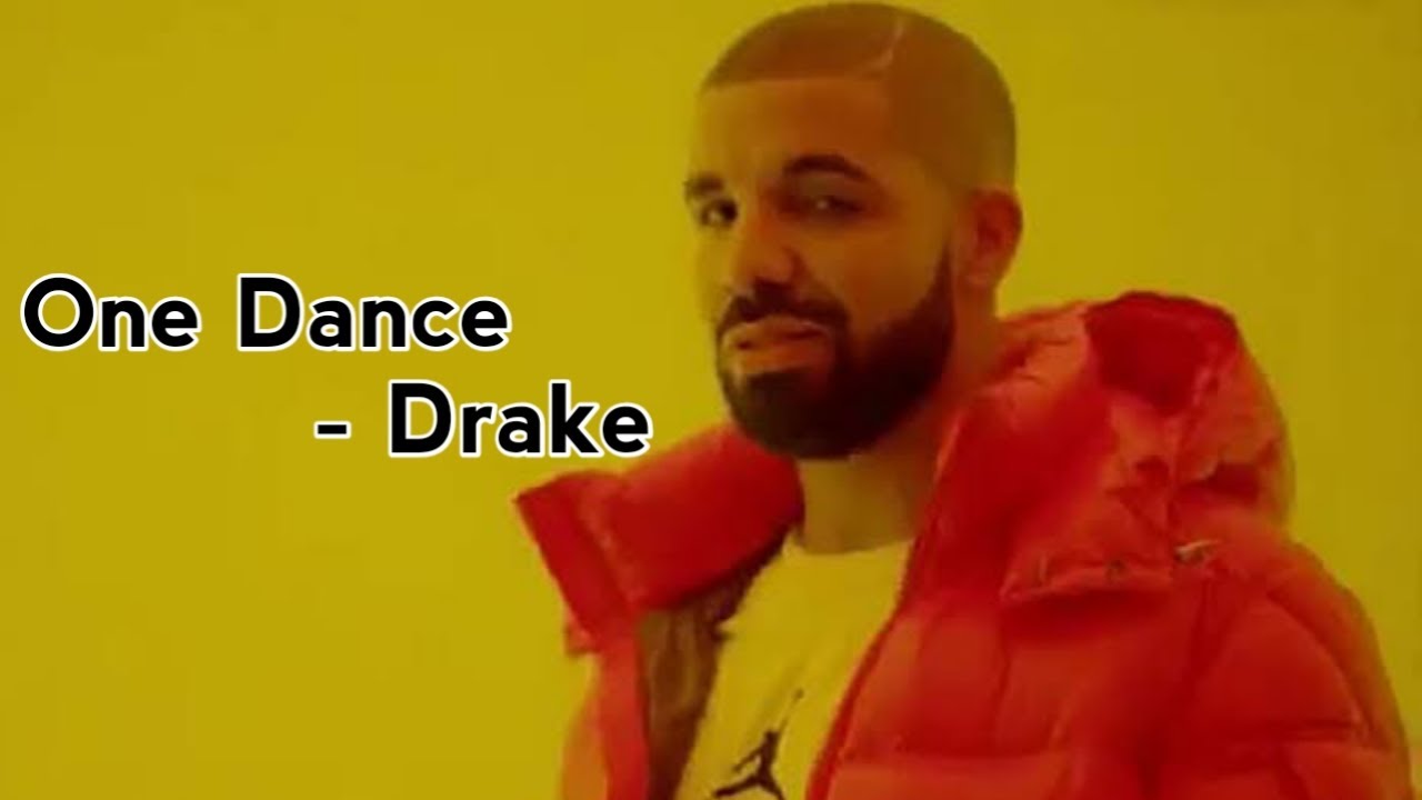 One Dance-Drake (feat. Wizkid & Kyla) - YouTube