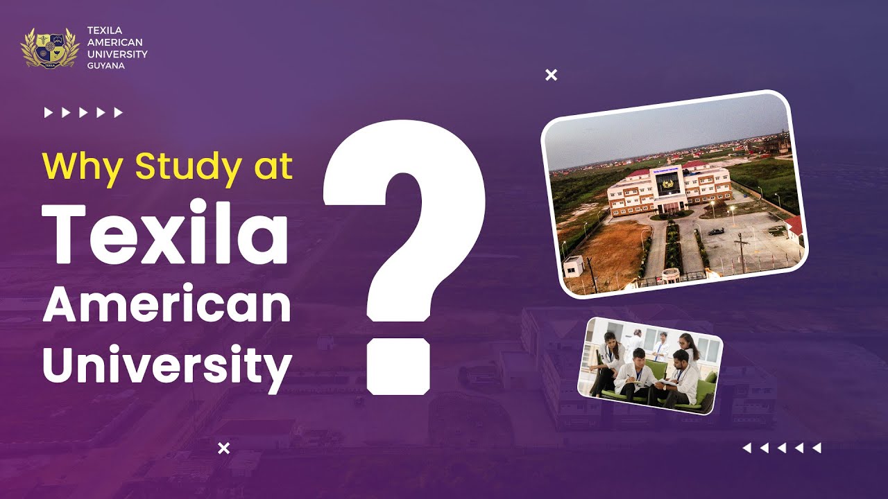 Why Study at Texila American University - YouTube