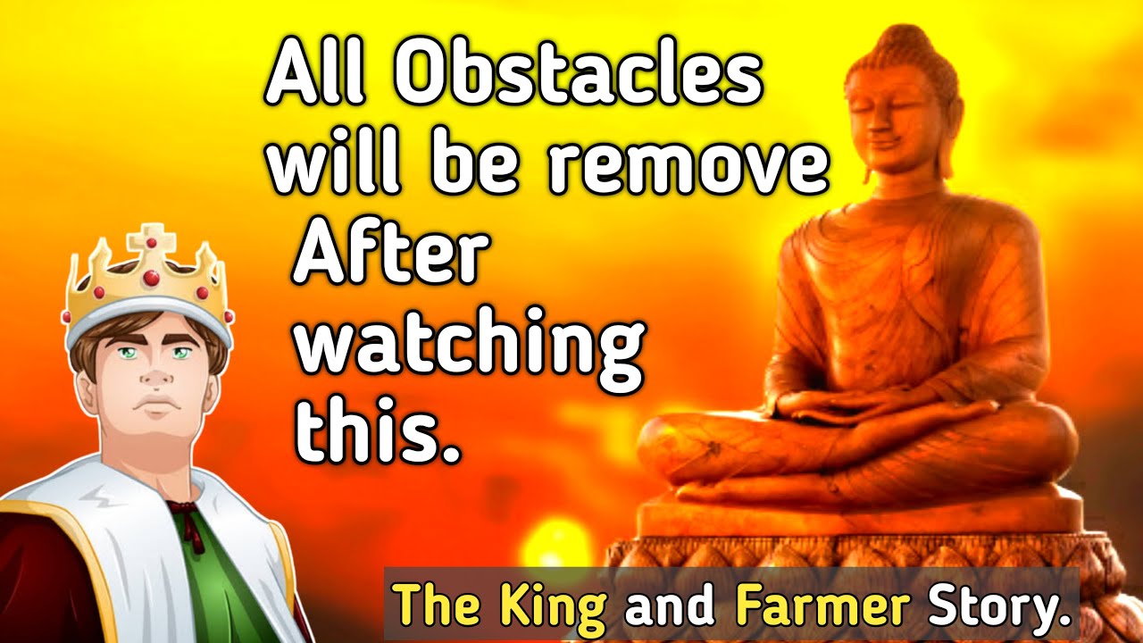 All Obstacles will be remove from your path | Buddhist Told Short Story ...