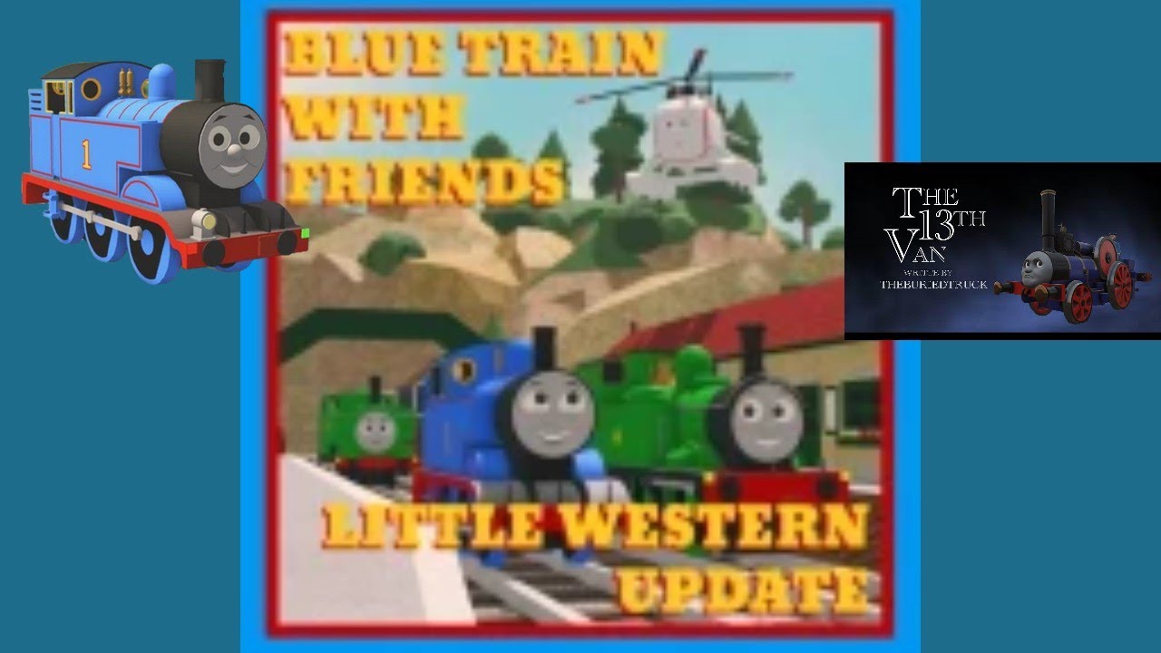 Blue Train with Friends: Exploring Sodor - The Wild Western Update Part ...