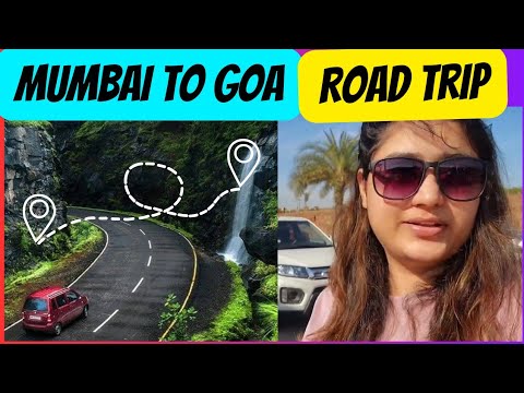 Mumbai to Goa by Road Trip 2023 | Complete Goa Travel Guide | Best way ...