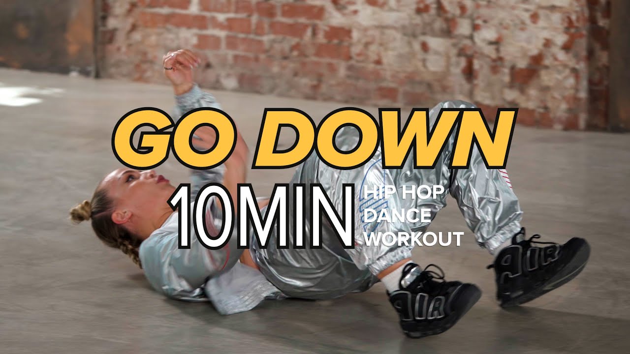 Go Down | Hip Hop Dance Workout - YouTube