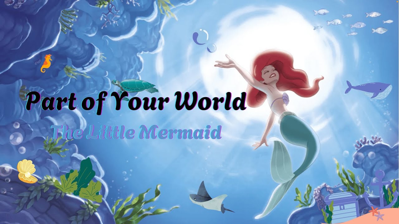 [Sing Along] Part of Your World - The Little Mermaid (Cover by Marnie's ...