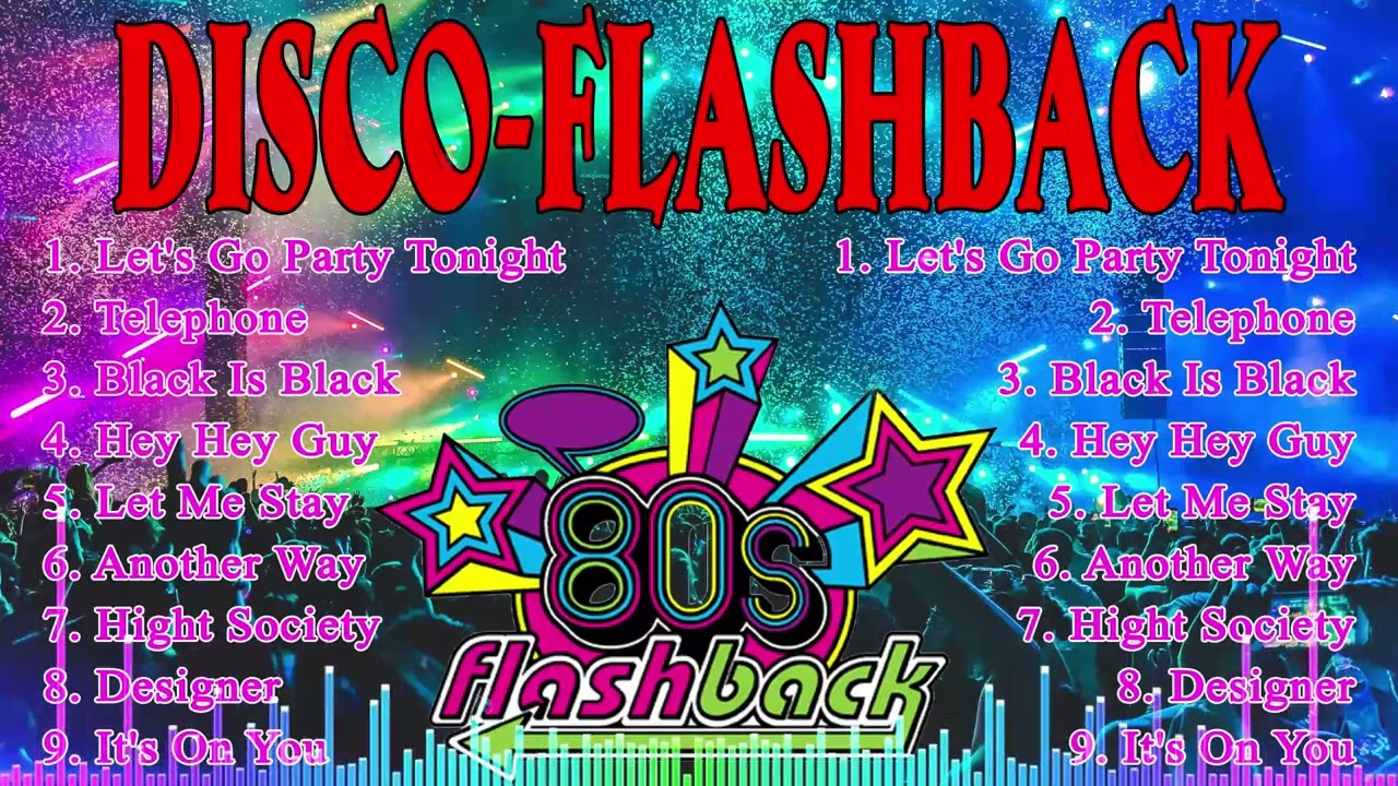 NONSTOP DISCO FLASH BACK TECHNO REMIX COLLECTION 2022 2 - YouTube