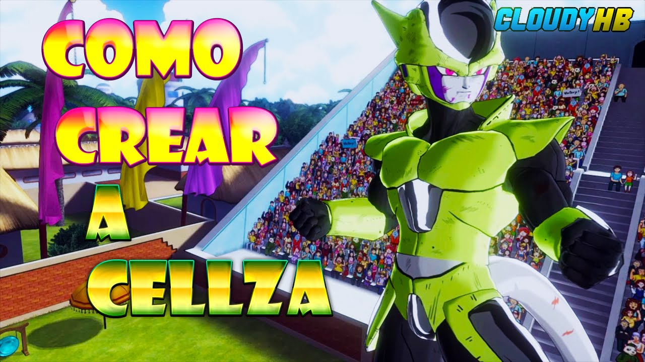 Guia - Crear a Cellza - DragonBall Xenoverse - YouTube