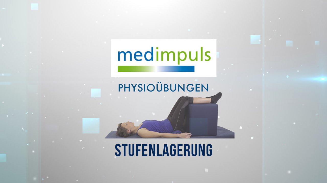 Stufenlagerung Physioübung MEDIMPULS - YouTube