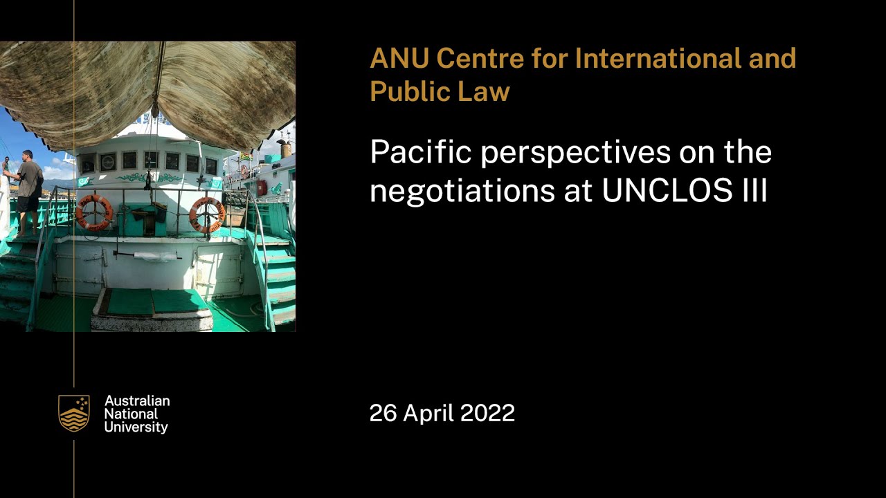 Pacific perspectives on the negotiations of UNCLOS III - YouTube