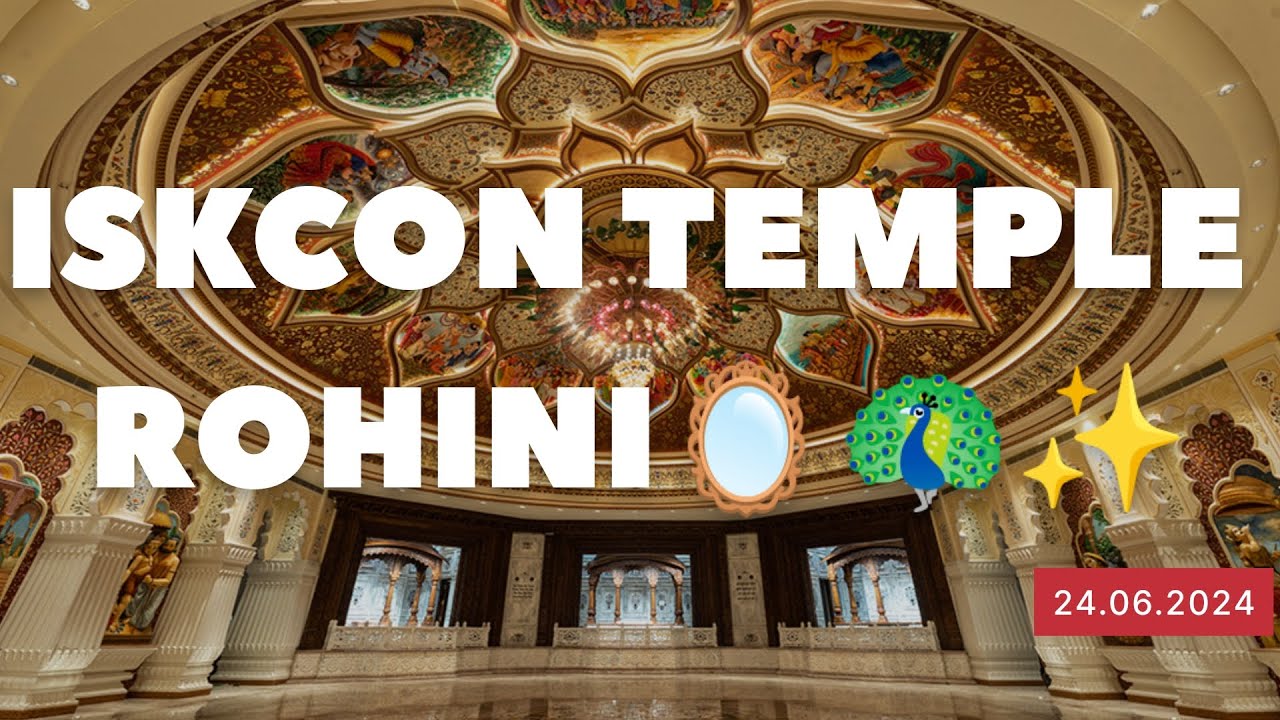 ISKCON rohini 🙏🏻💕 | iskcon temple rohini sector 25 | Explore ISKCON DELHI 😍 - YouTube