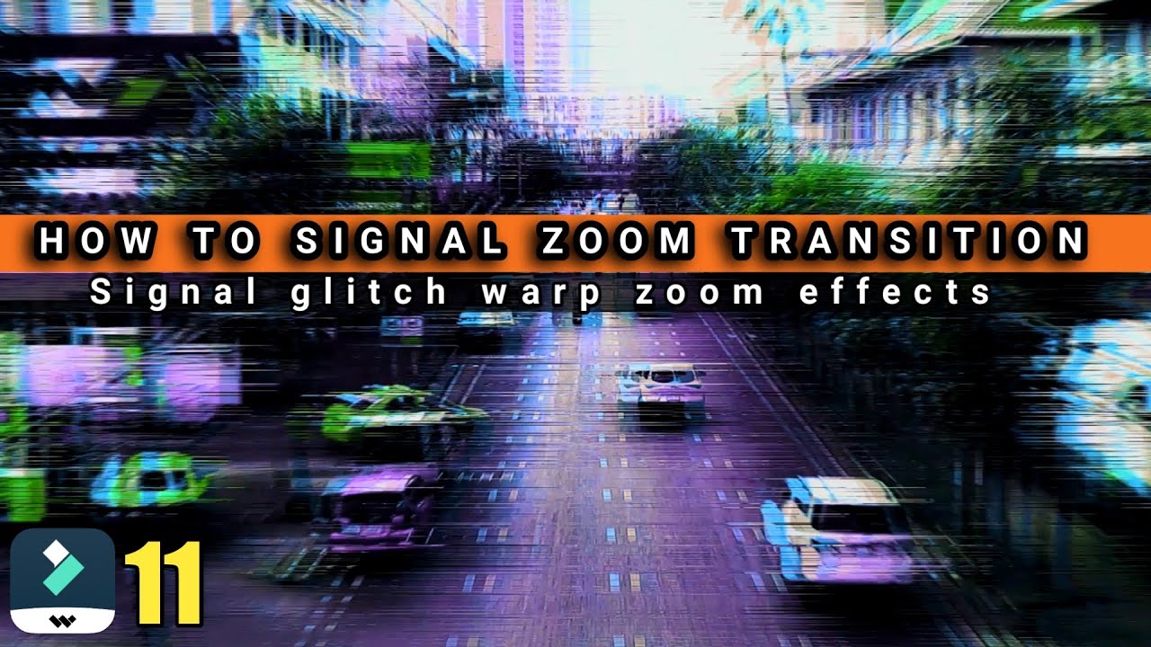 FILMORA 11 | SIGNAL ZOOM TRASITION | WEAK SIGNAL ZOOM EFFECT - YouTube
