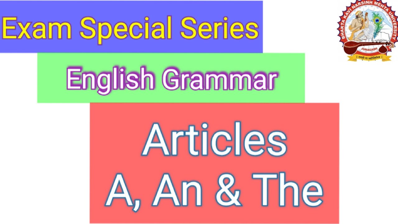 English Grammar : Articles (A & An) Rules with Examples & Exercise ...