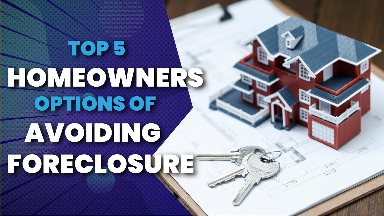 Top 5 Homeowners Options of Avoiding Foreclosure !! Real Estate Tip by ...