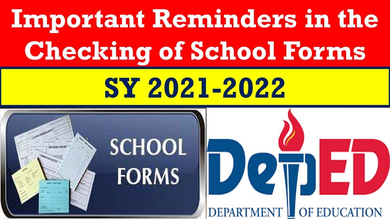Important Reminders in the Checking of School Forms SY 2021-2022@wildtvoreg - YouTube