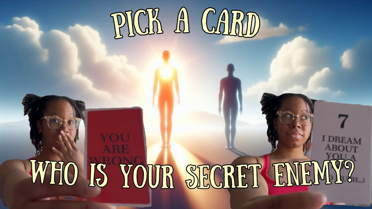 Pick a card🔥Who is your secret enemy?👀Enemy reveal😳Group 2 - YouTube