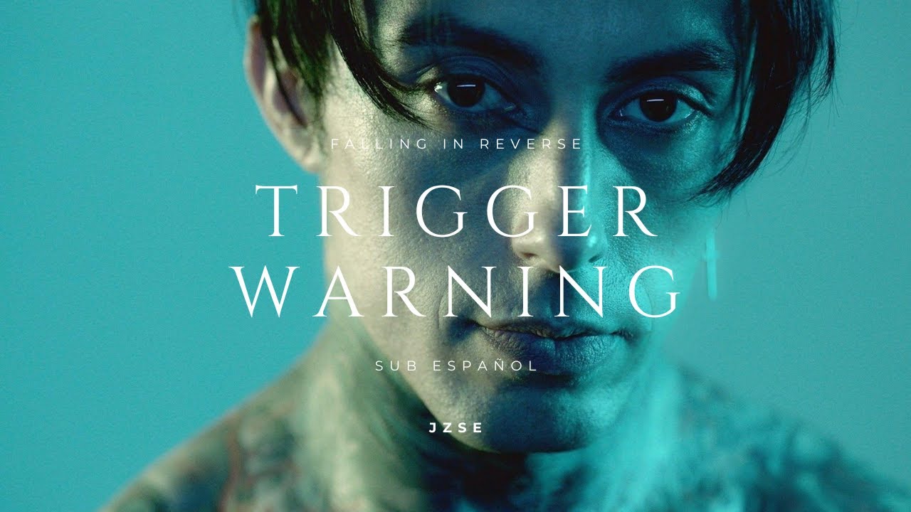 Falling In Reverse - Trigger Warning / Sub Español - YouTube