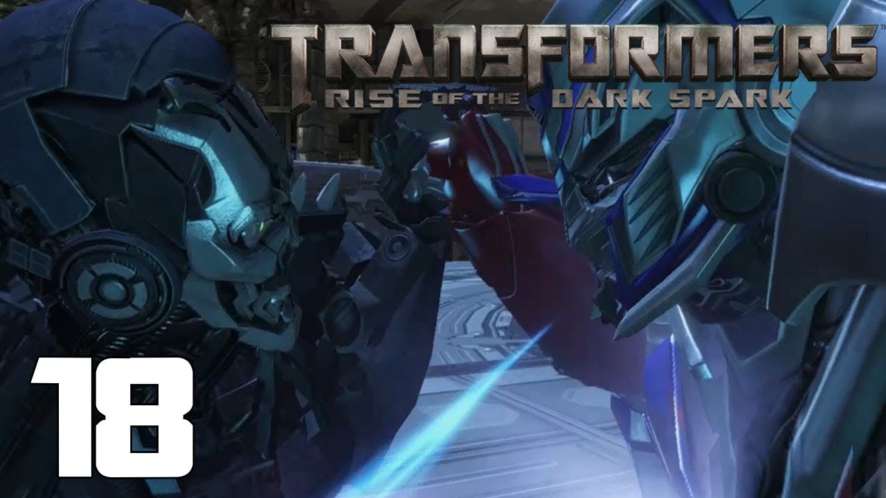 Transformers Rise of the Dark Spark Walkthrough Part 18 - Lockdown (PS4 ...