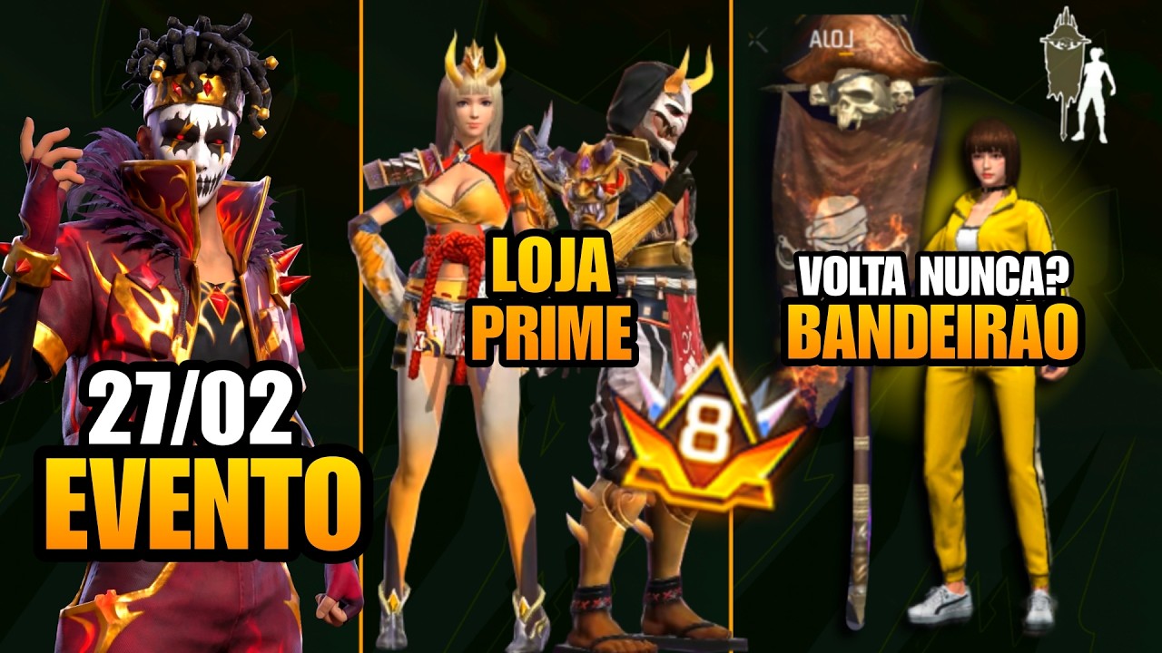CALENDÁRIO FF! BANDEIRÃO DE VOLTA? DATA CAOS ARCANO, LOJA PRIME MARÇO E ...