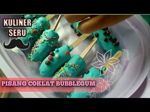 Resep dan Cara Membuat Pisang Coklat Rasa Permen Karet atau Bubble Gum ...