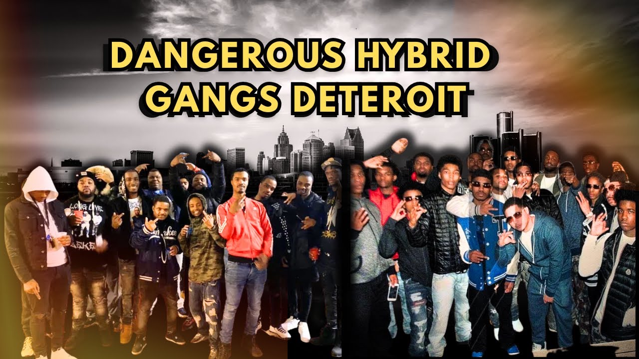 Detroit’s Most Dangerous Hybrid Gangs: Crips, Bloods & Gangster ...