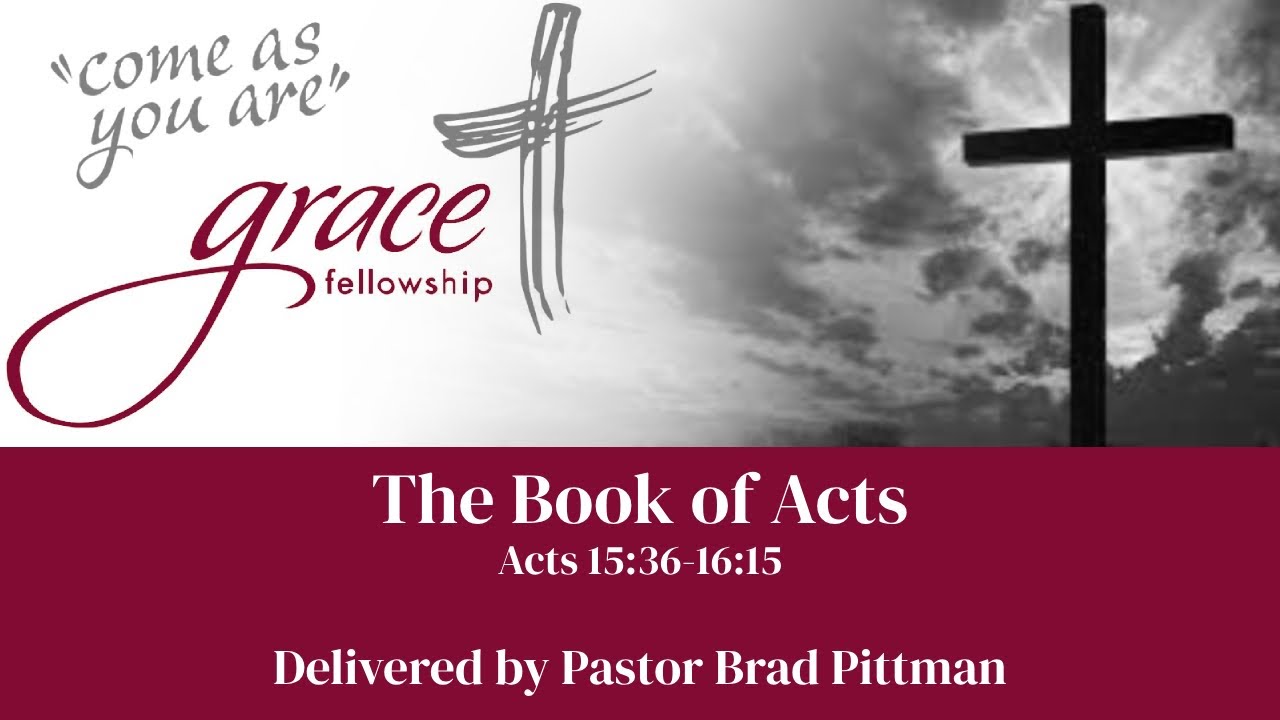 Acts 15:36-16:15 - YouTube