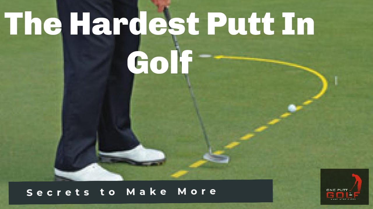 The Hardest Putt In Golf - YouTube