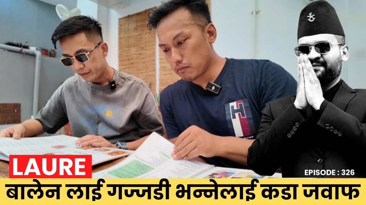 Laure supports Balen | Samrat Magar | EPISODE 326 @LaureOfficial ...