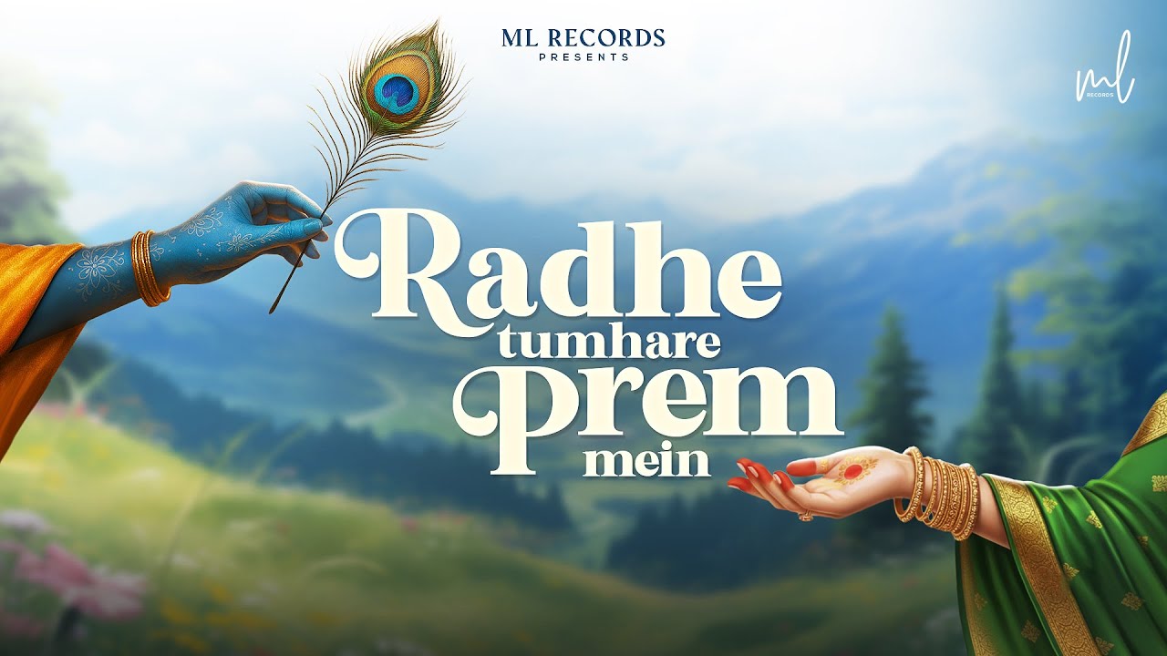 Radhe Tumhare Prem Mein | Radha Krishn Love Song | Varun Mishra ...