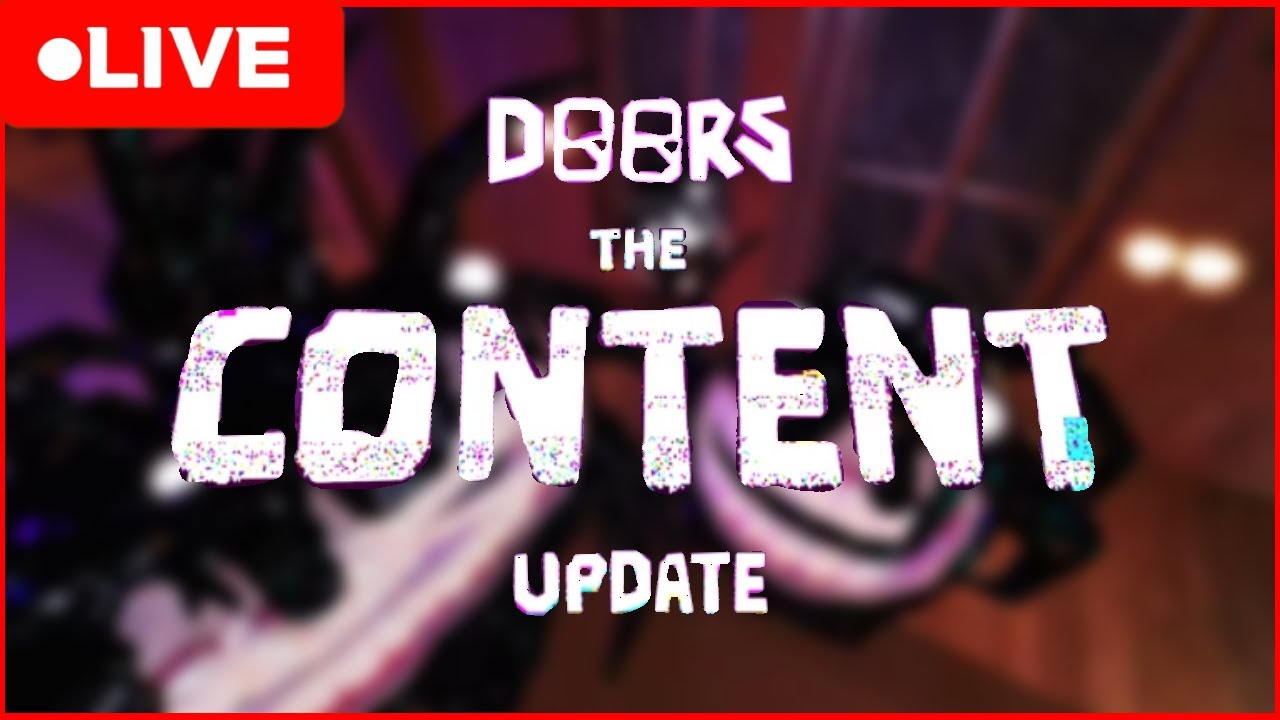 🔴ROBLOX DOORS NEW "CONTENT UPDATE"!🔴| LIVE - YouTube