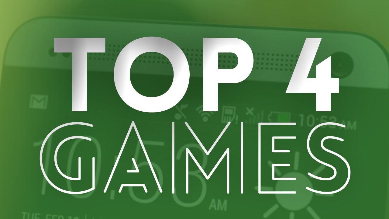 Top 4 Android Games! (2013) - YouTube