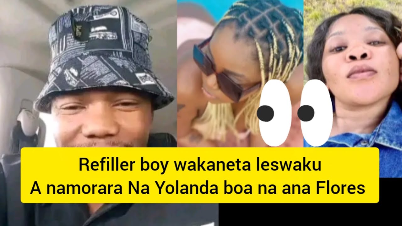 Refiller boy wakaneta leswaku a namorara na Yolanda boa na Ana Flores ...