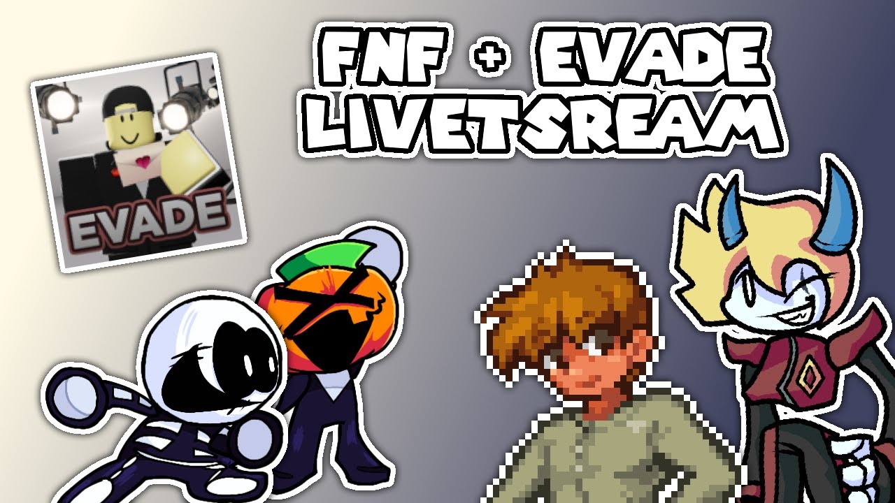 FNF + Roblox Evade Stream! - YouTube