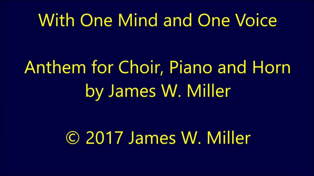 With One Mind and One Voice - YouTube