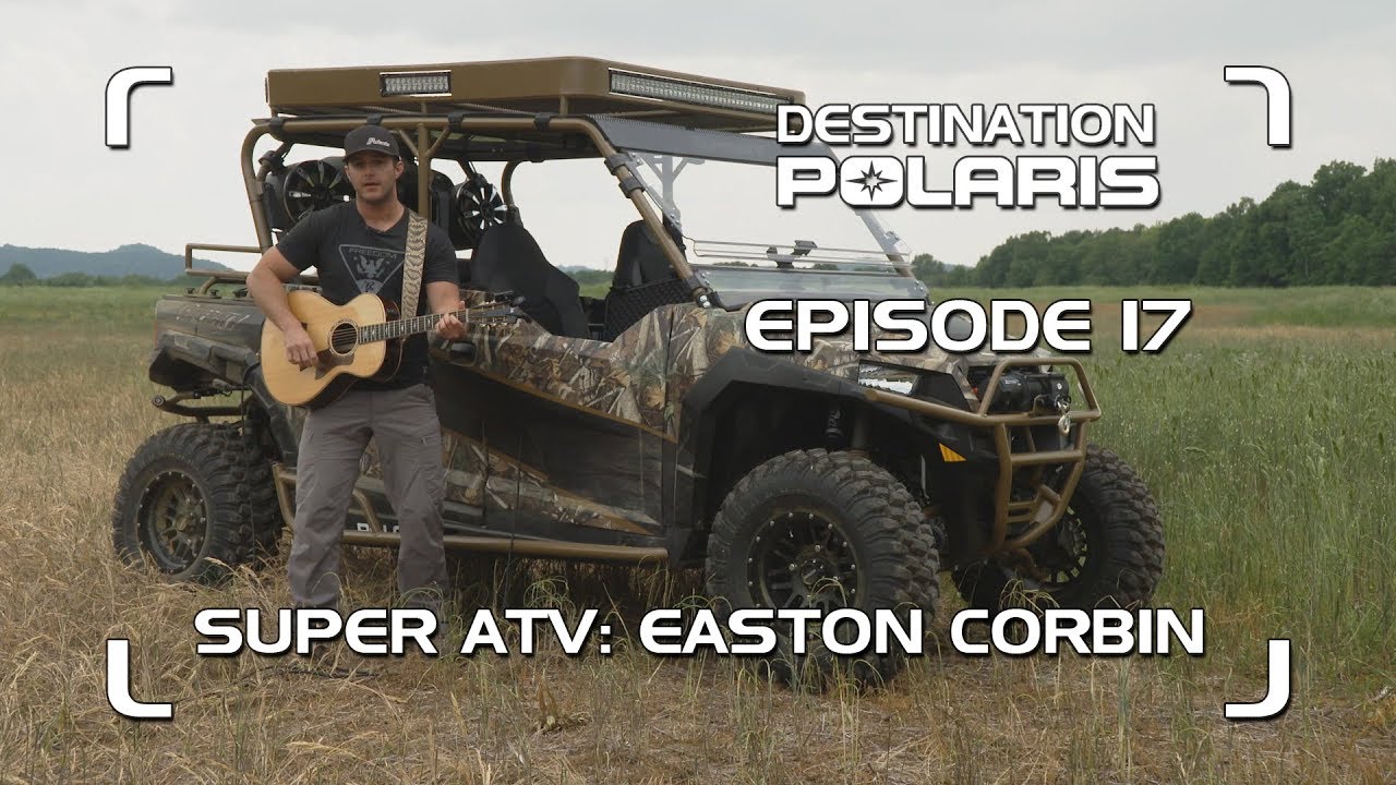 Destination Polaris: "Project X: Super ATV, Easton Corbin" Season 9 Ep. 17 - YouTube