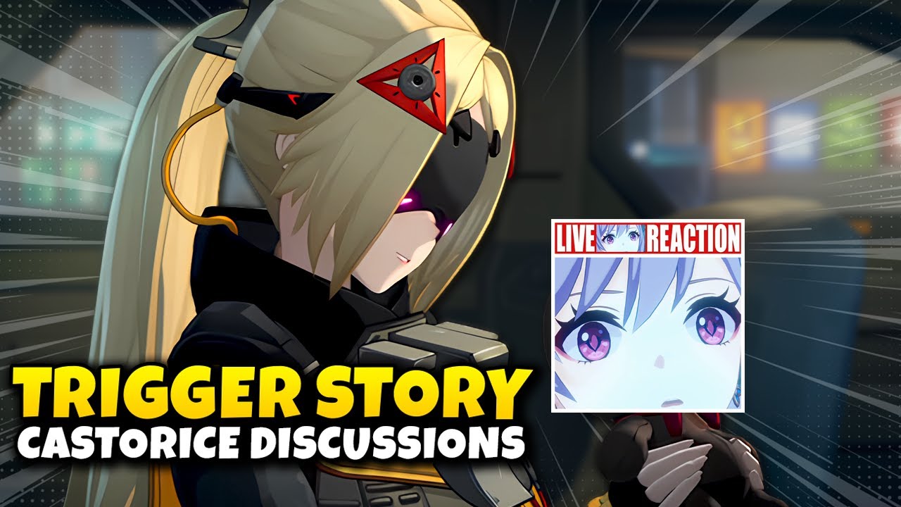 TRIGGER STORY | Castorice Trailer Reaction & HSR Discussions → Genshin ...