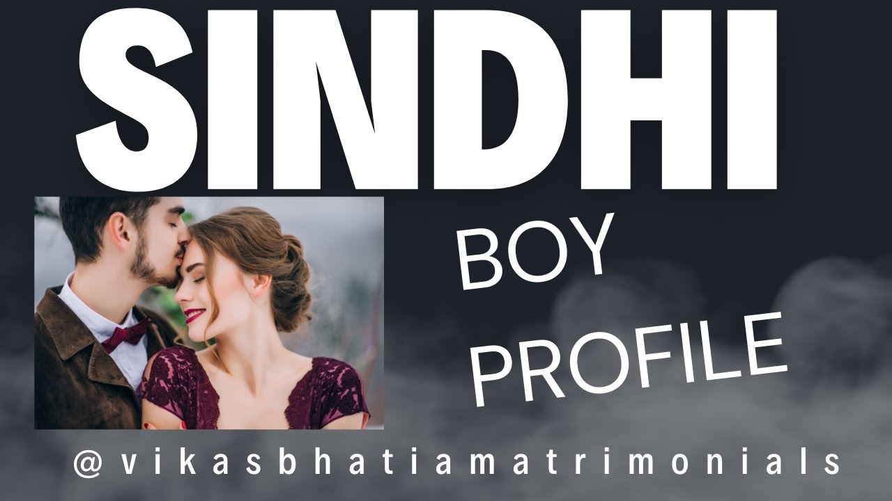 SINDHI BOY PROFILE | SINDHI FAMILY RISHTEY | MR JHAMNANI | DWARKA ...