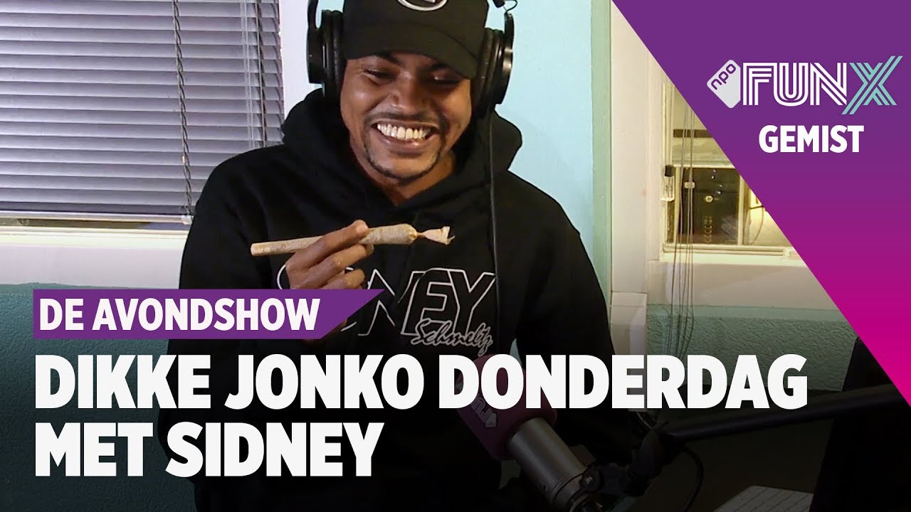 SIDNEY BIJ FUNX | DIKKE JONKO DONDERDAG - YouTube