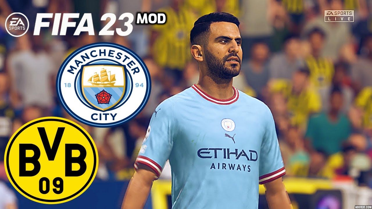 MAN CITY vs DORTMUND FIFA 23 MOD PS5 Realistic Gameplay & Graphics ...