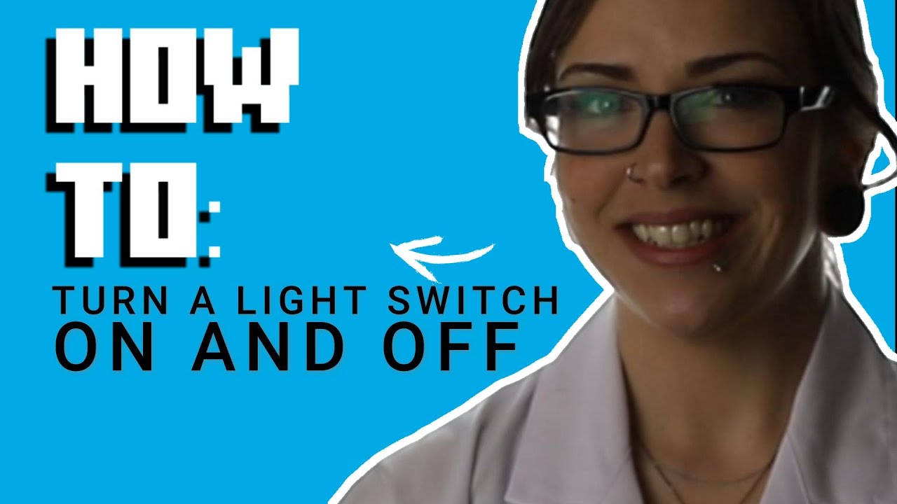 How To: Turn a light switch - On and Off - YouTube