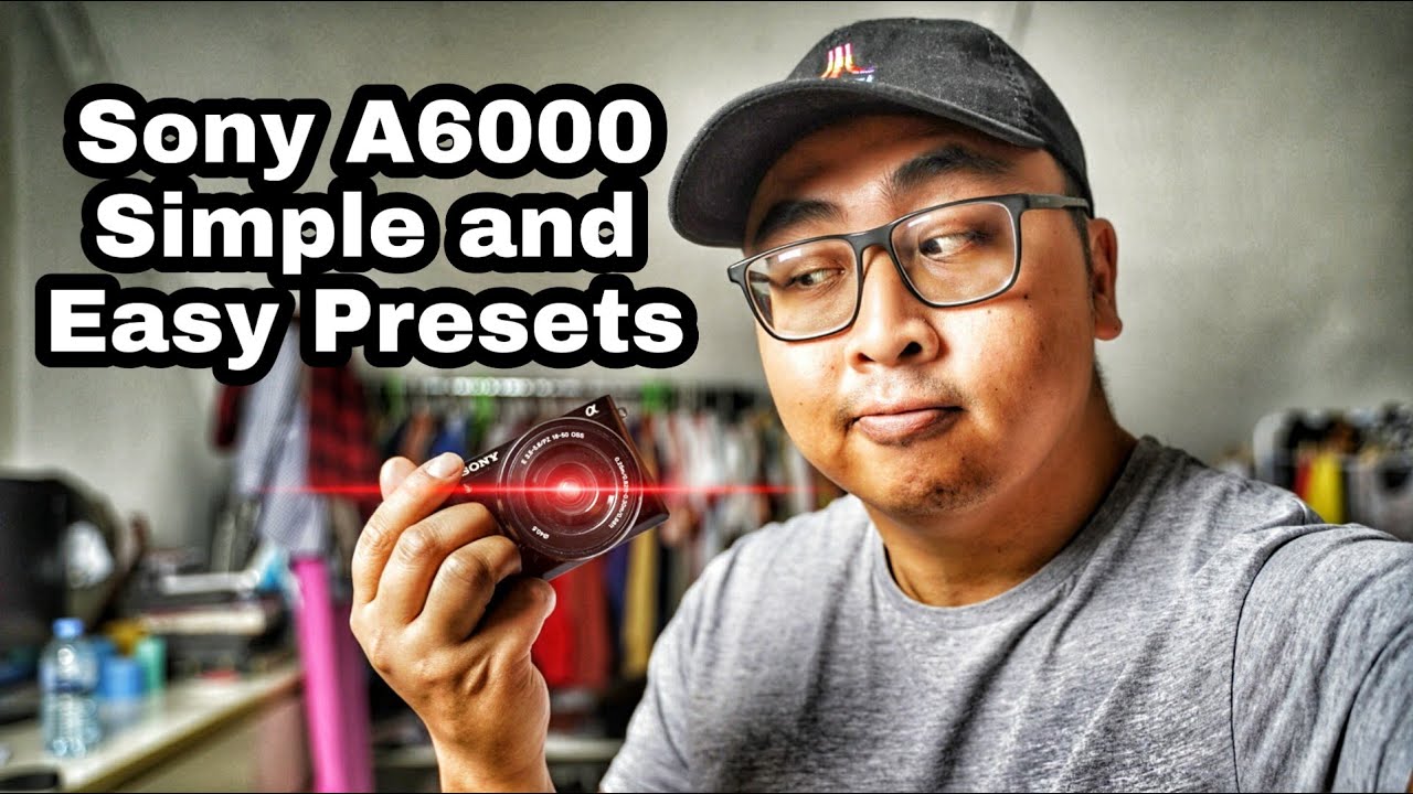 Sony A6000: EASIEST Lightroom Presets for AMAZING photo's - YouTube