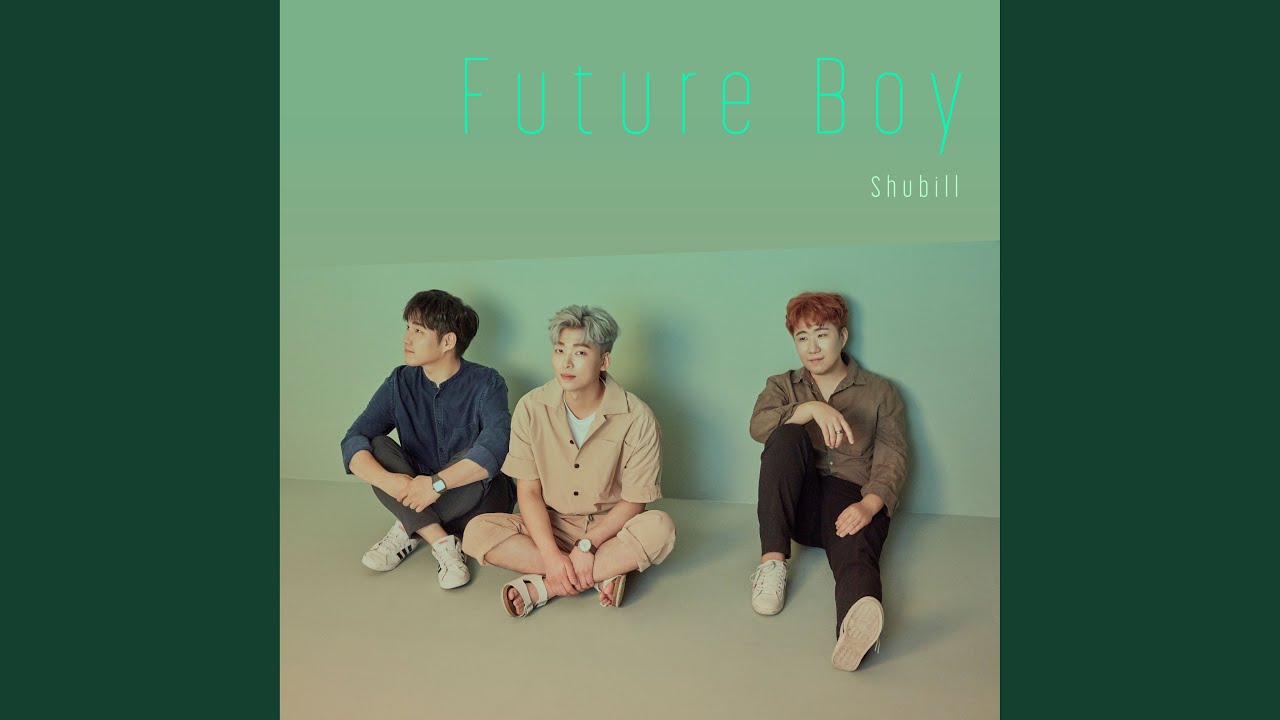 Future Boy (미래소년) - YouTube