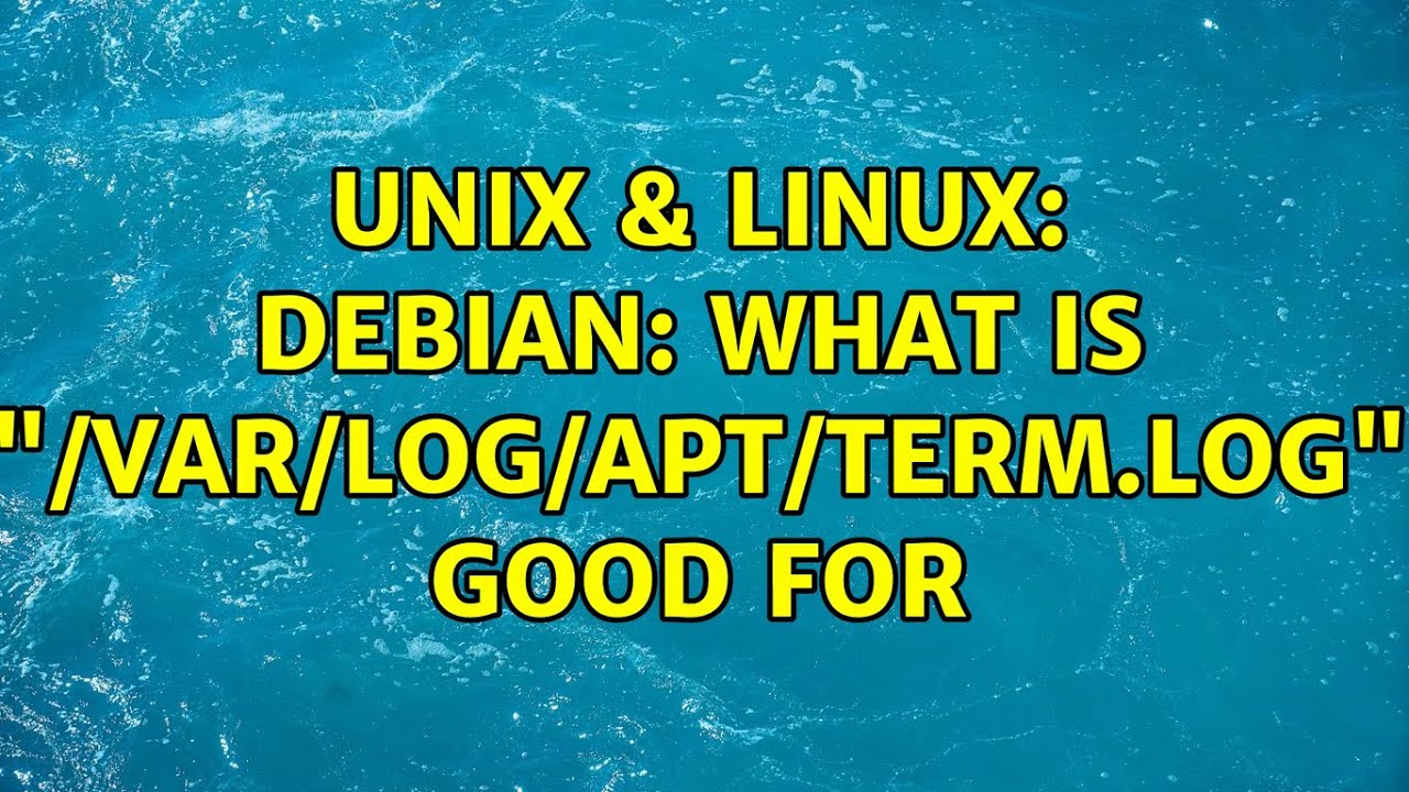 Unix & Linux: debian: what is "/var/log/apt/term.log" good for (4 ...