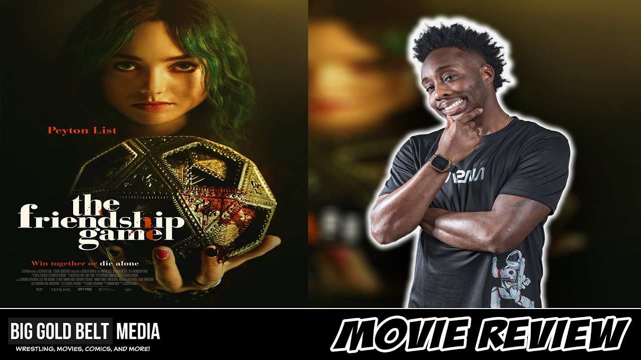The Friendship Game - Review (2022) | Peyton List, Brendan Meyer ...