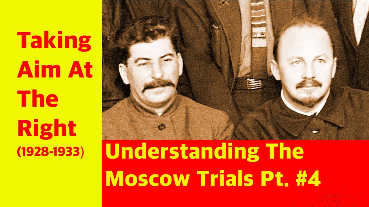 Understanding The Moscow Trials: Pt.4 (1928-1933) Ep.#23 - YouTube