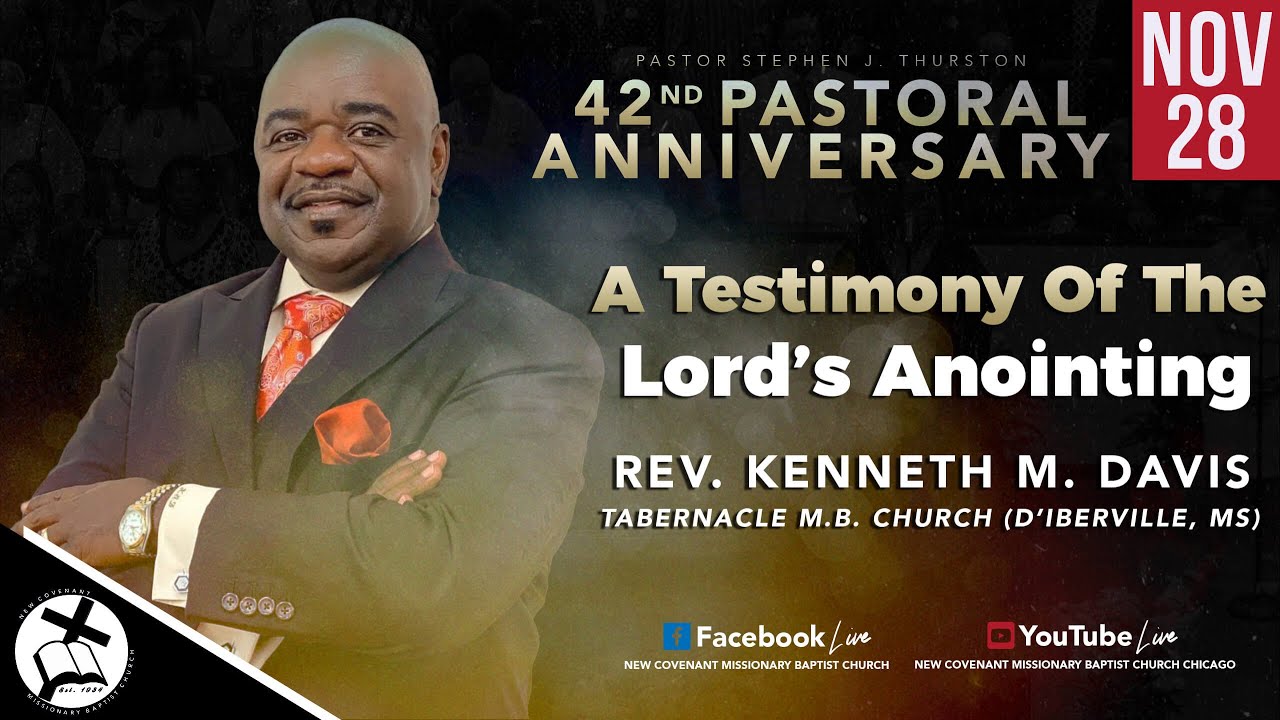 Rev. Kenneth M. Davis | "A Testimony Of The Lord's Anointing" - YouTube