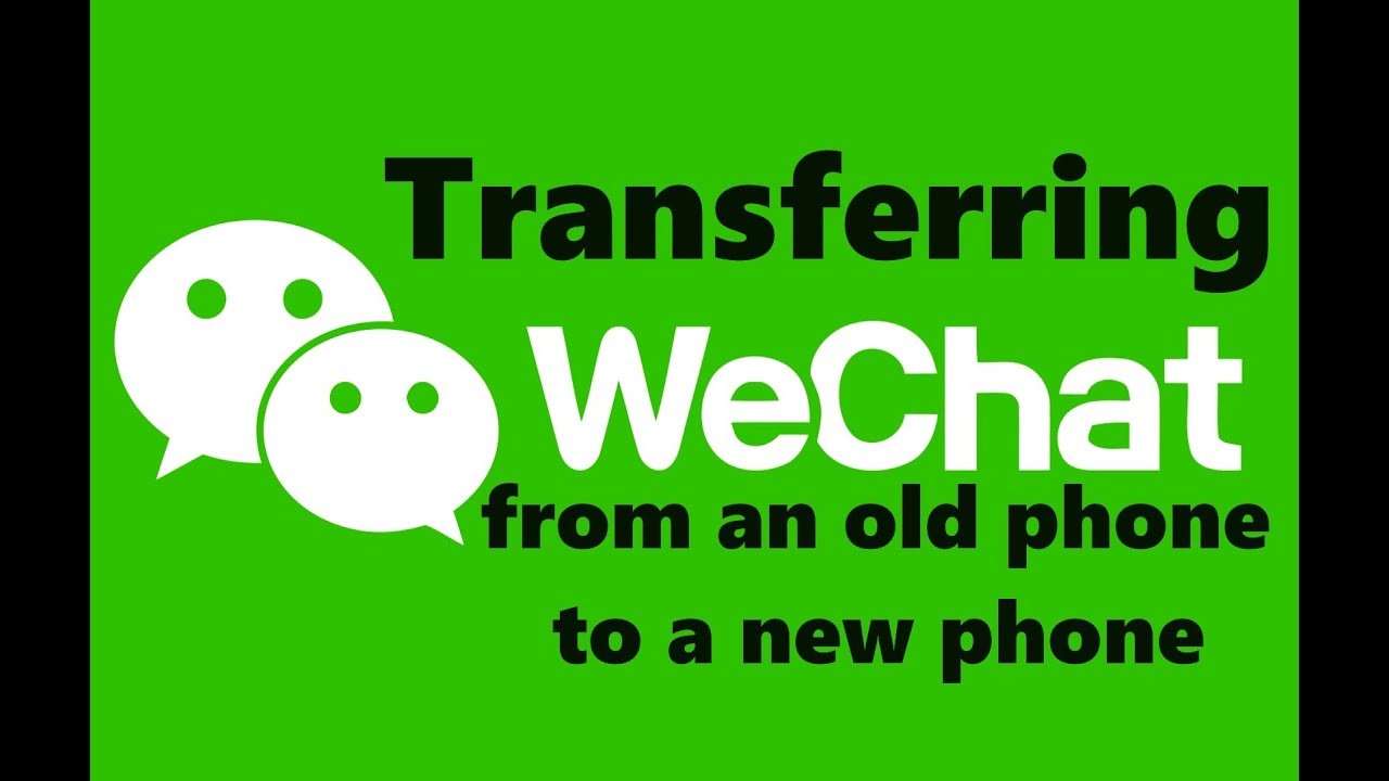 Transferring Wechat From An Old Phone To A New Phone- 2024 - YouTube