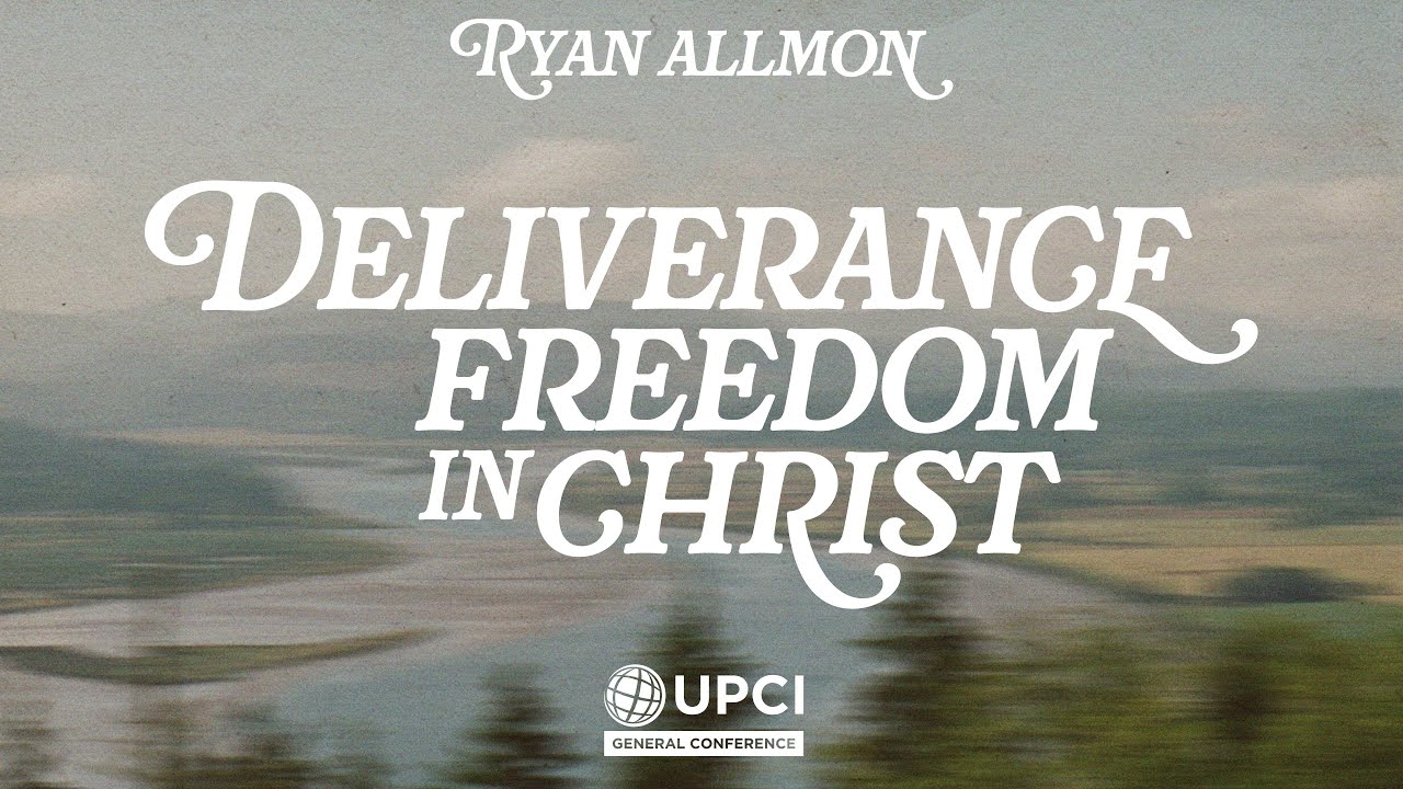 Freedom in Christ | Ryan Allmon #UPCIGC24 - YouTube