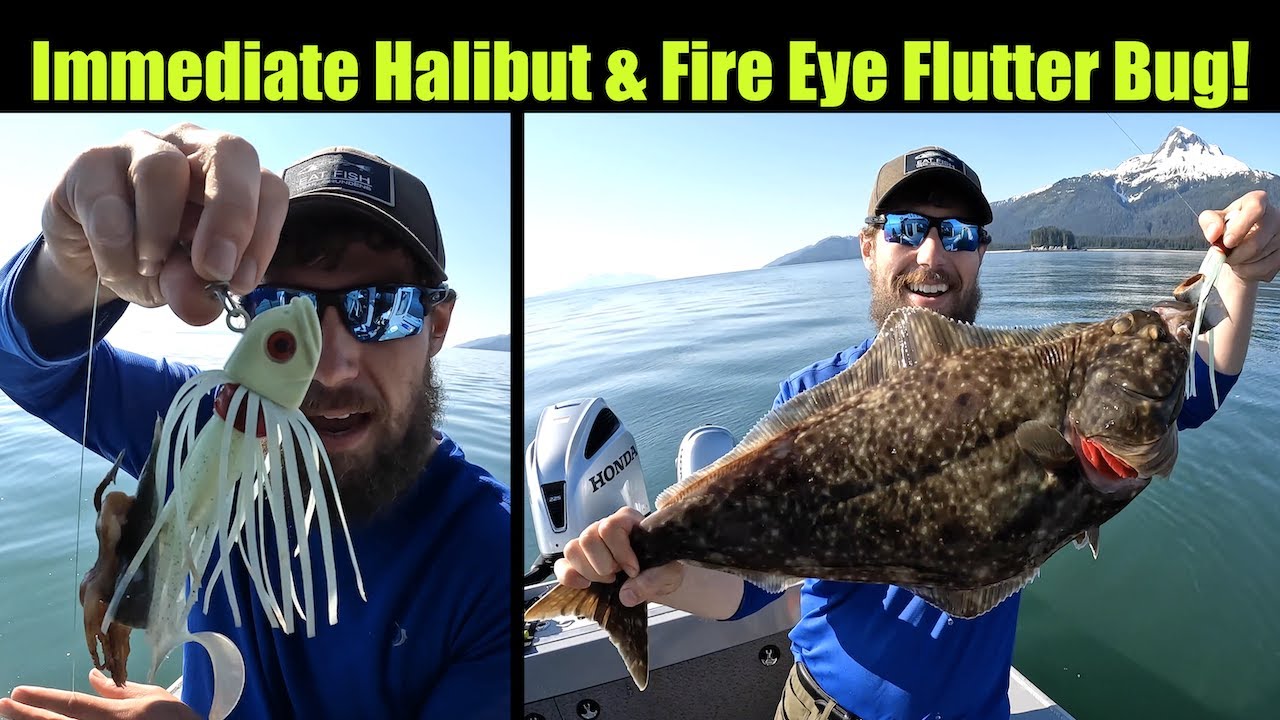 Immediate Halibut Action & Fire Eye Flutter Bug! Alaskan Halibut ...