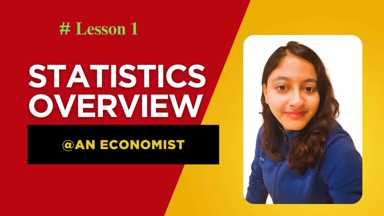 Lecture 1 | Overview of Statistics | Statistics for Economics - YouTube