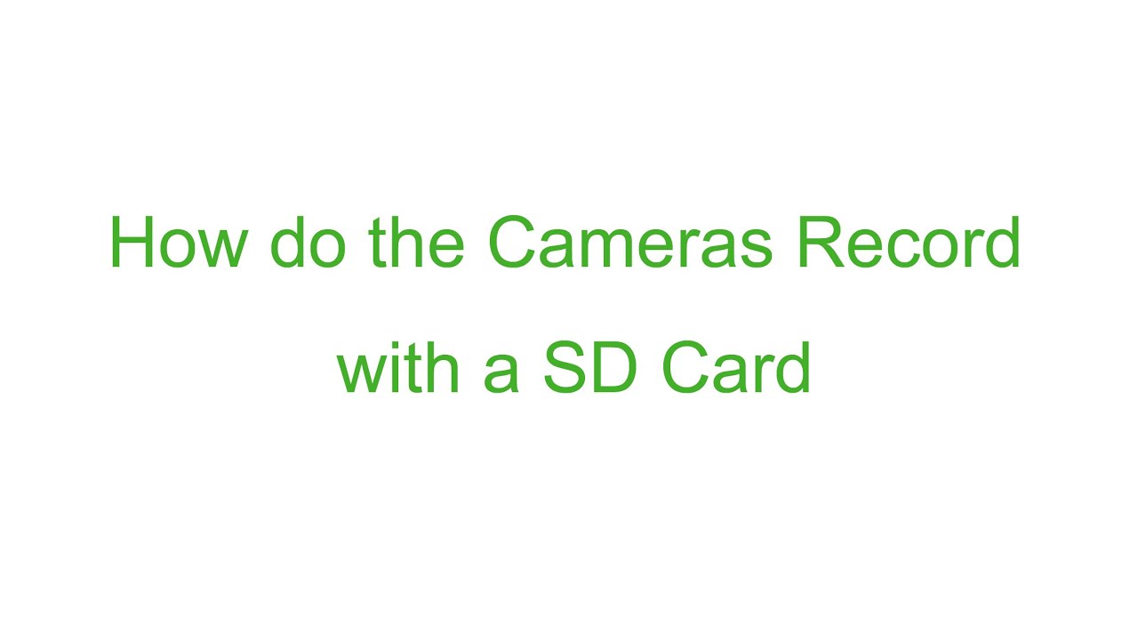 How the camera record video when using a SD card - YouTube